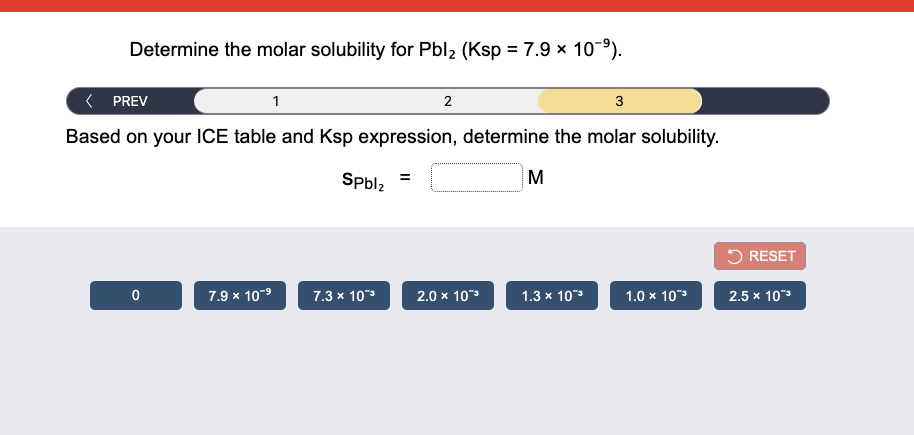 Solved Determine the molar solubility for Pblz (Ksp = 7.9 ~ | Chegg.com