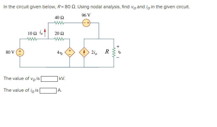 Solved In the circuit given below, R= 80 2. Using nodal | Chegg.com