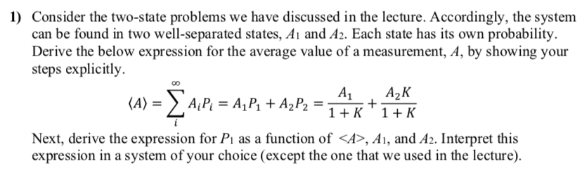 Solved Consider the two-state problems we have discussed in | Chegg.com