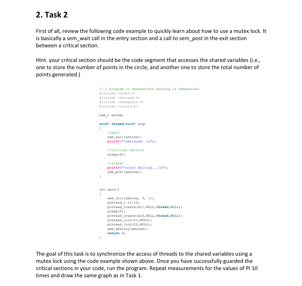 Solved In this task, we will incorporate a shared variable | Chegg.com