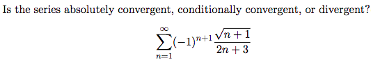 Solved Is the series absolutely convergent, conditionally | Chegg.com