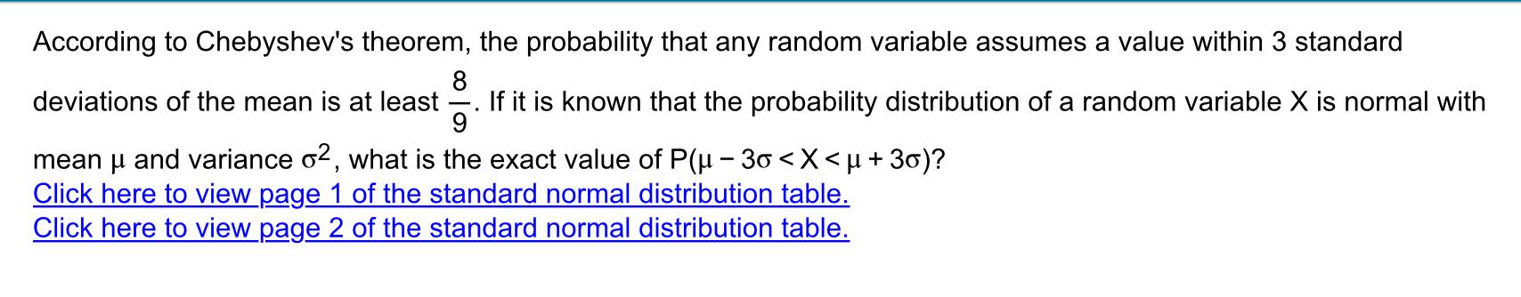 Solved According to Chebyshev's theorem, the probability | Chegg.com