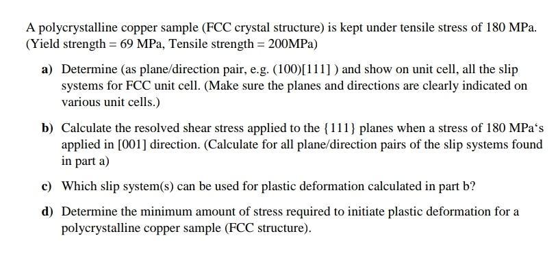 Solved A polycrystalline copper sample (FCC crystal | Chegg.com