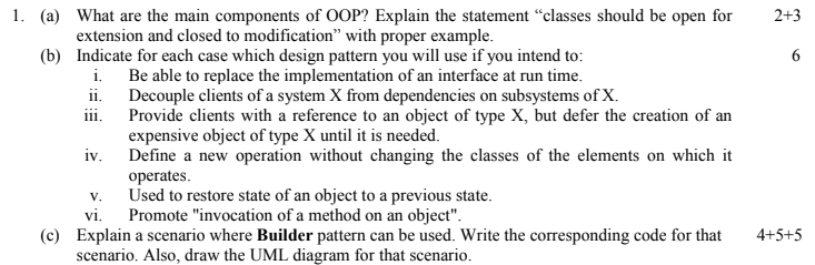 Solved 2+3 6 1. (a) What are the main components of OOP? | Chegg.com