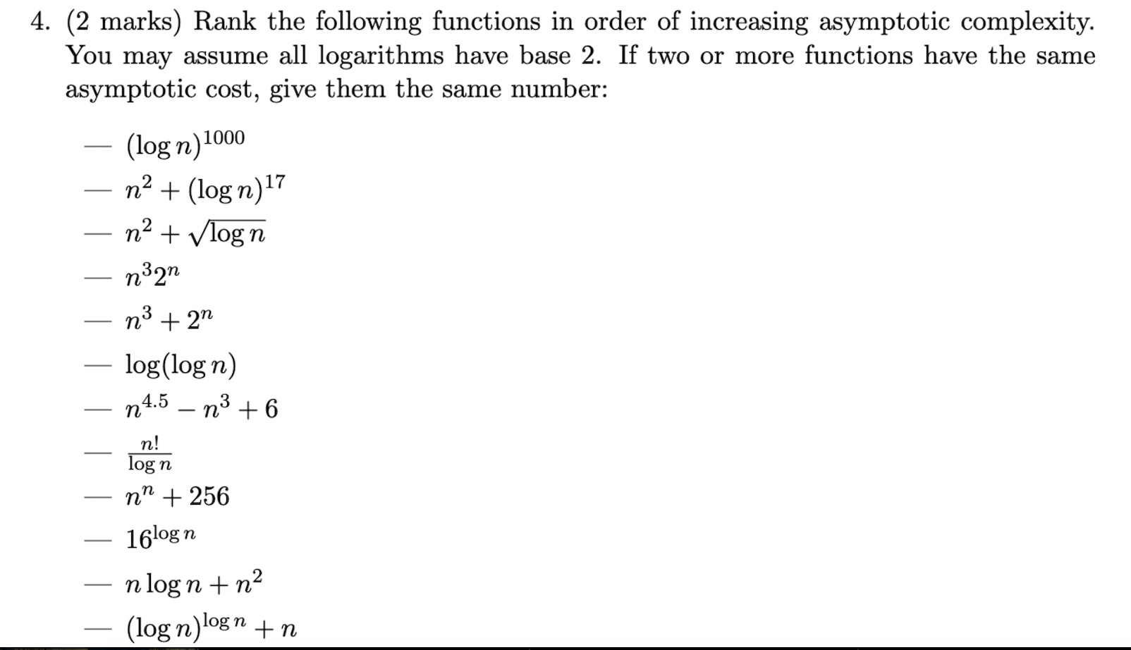 Solved 4. (2 marks) Rank the following functions in order of | Chegg.com