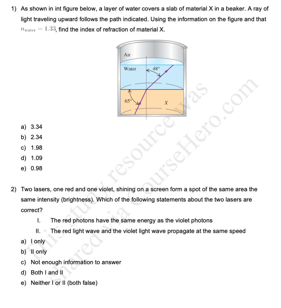 Solved 1) As shown in int figure below, a layer of water | Chegg.com