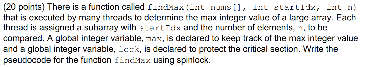 Solved (20 points) There is a function called findMax (int | Chegg.com