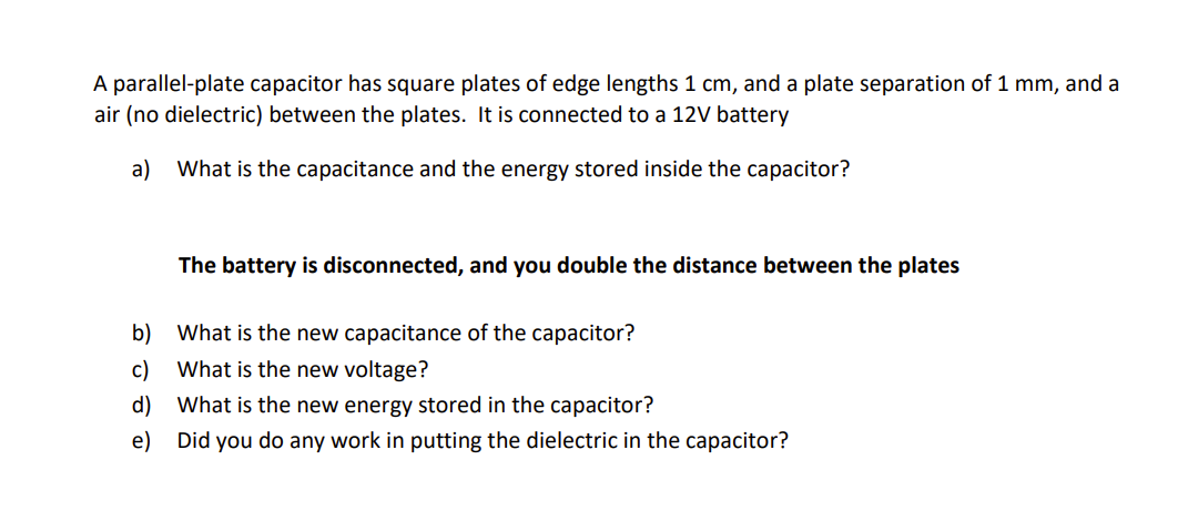 Solved A parallel-plate capacitor has square plates of edge | Chegg.com