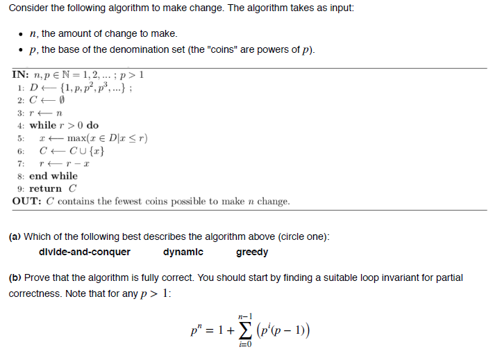 Consider the following algorithm to make change. The | Chegg.com