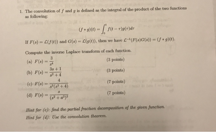 Solved e convolution of f and g is defined as the integral | Chegg.com