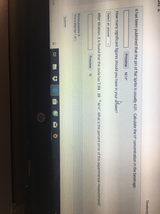 Solved it has been published that the pH of flat Sprite is | Chegg.com