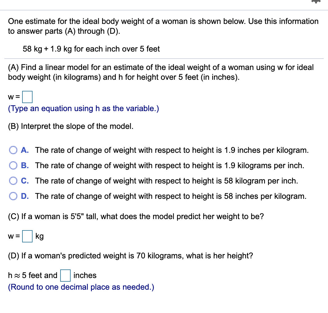 Solved One estimate for the ideal body weight of a woman is | Chegg.com