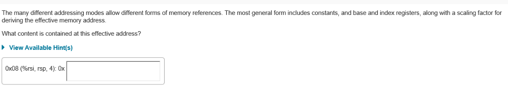 Solved The many different addressing modes allow different | Chegg.com