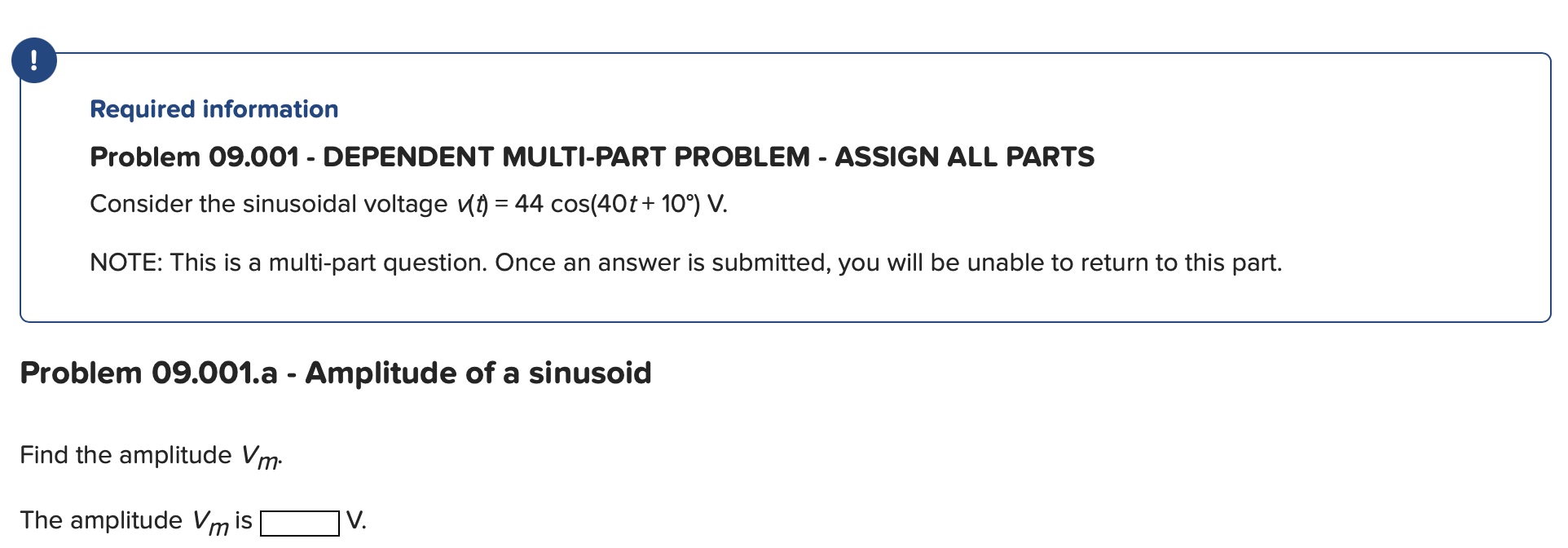Solved !Required informationProblem 09.001 - ﻿DEPENDENT | Chegg.com