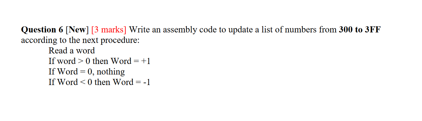 Solved Question 6 New 3 Marks Write An Assembly Code To 1817