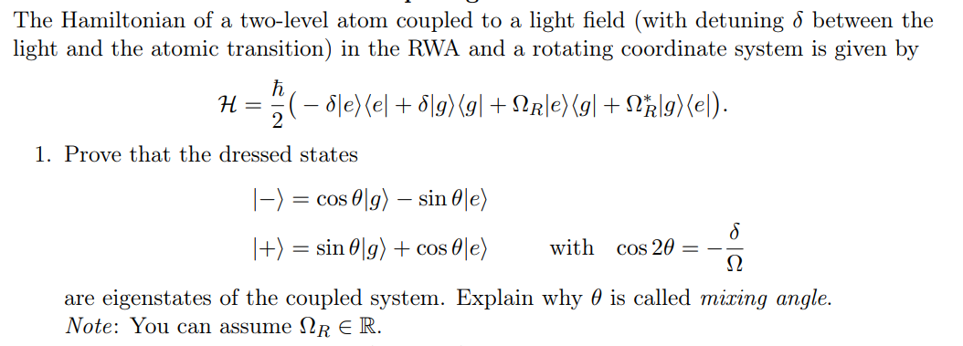 The Hamiltonian of a two-level atom coupled to a | Chegg.com