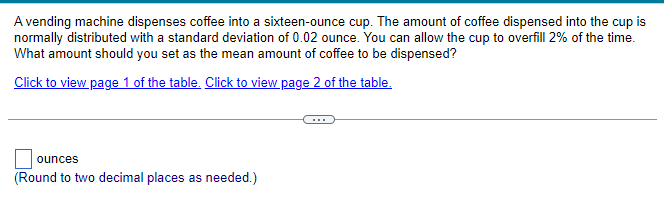 Solved A vending machine dispenses coffee into a | Chegg.com