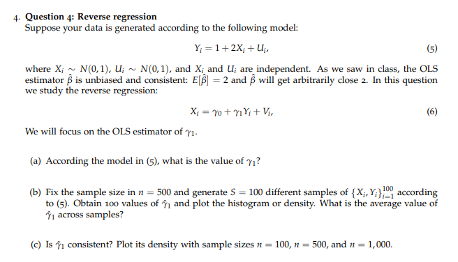 Solved 4. Question 4: Reverse regression Suppose your data | Chegg.com