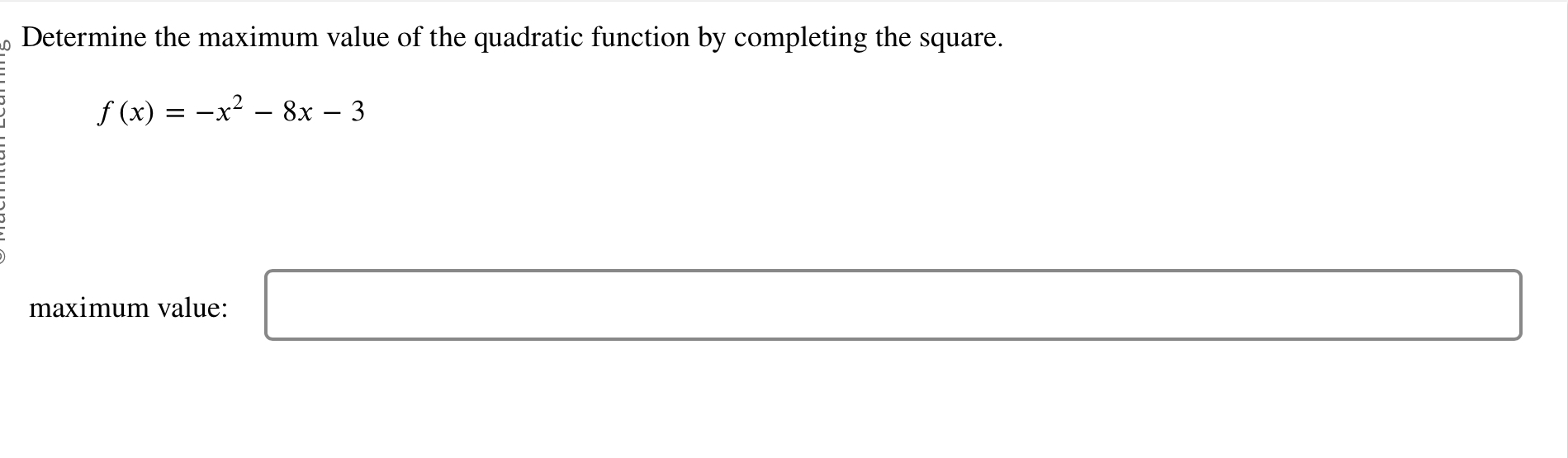 Solved Determine the maximum value of the quadratic function | Chegg.com