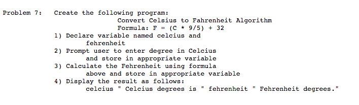 Solved Create the following program: Problem 7: Convert | Chegg.com