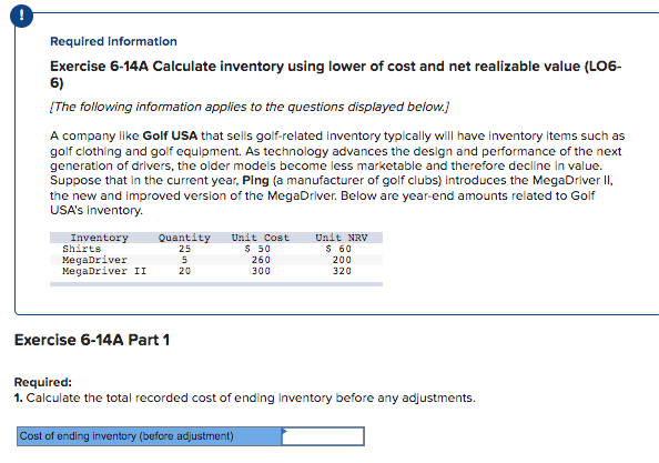 Solved O Required Information Exercise 6-14A Calculate | Chegg.com