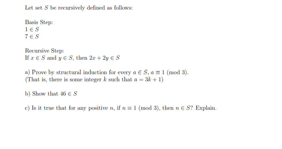 Solved Let Set S Be Recursively Defined As Follows Basis 