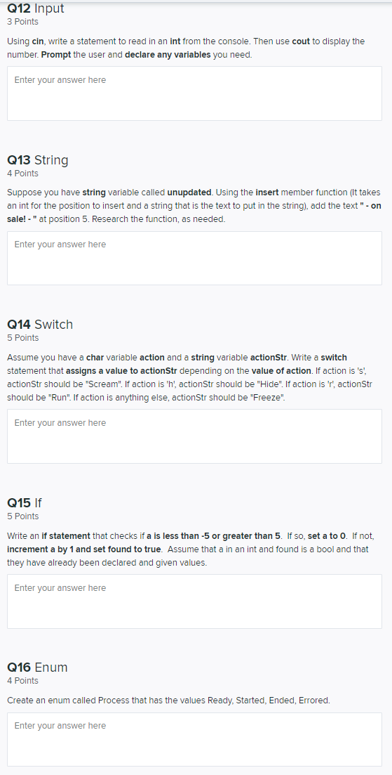 Solved Q12 Input 3 Points Using cin, write a statement to | Chegg.com