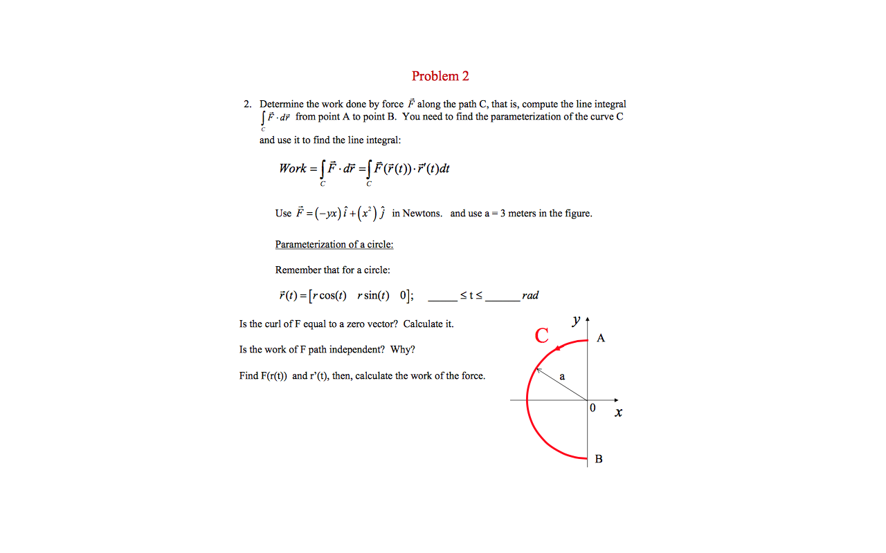 Solved Problem 2 2. Determine the work done by force along | Chegg.com