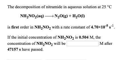 Solved The decomposition of nitramide in aqueous solution at | Chegg.com