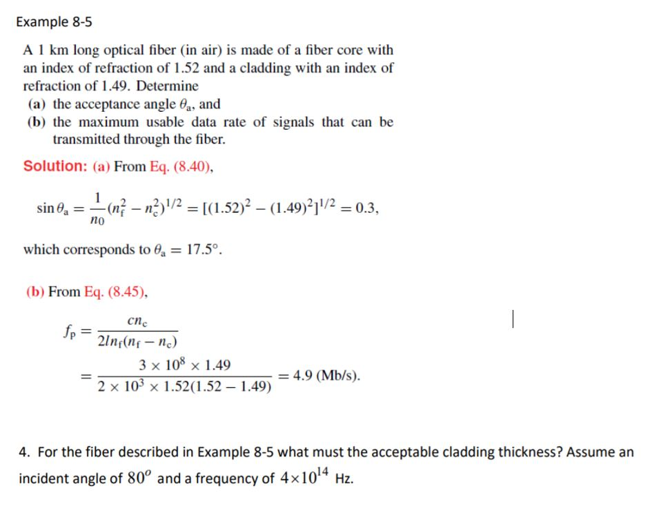 Example 8-5 A 1 km long optical fiber (in air) is | Chegg.com