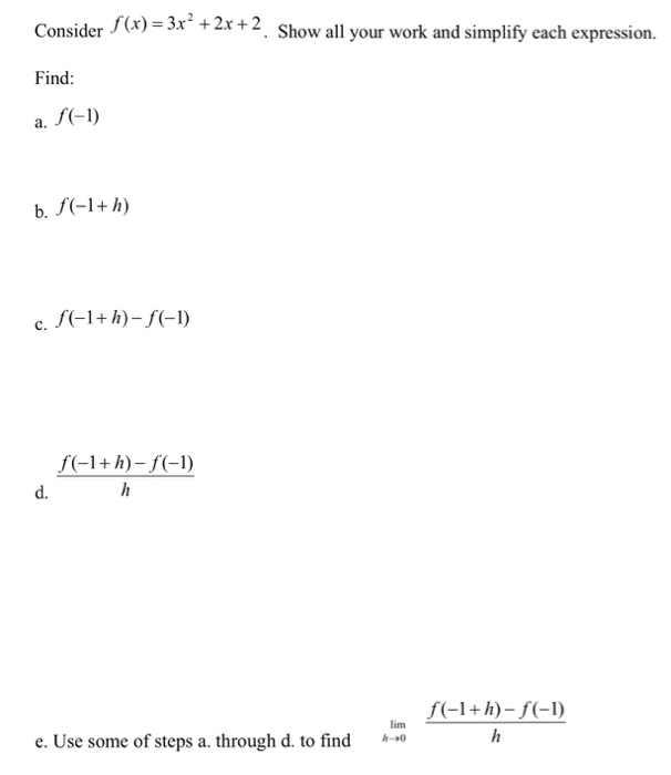 Solved Consider F X 3x 2 2x 2 Show All Your Work And