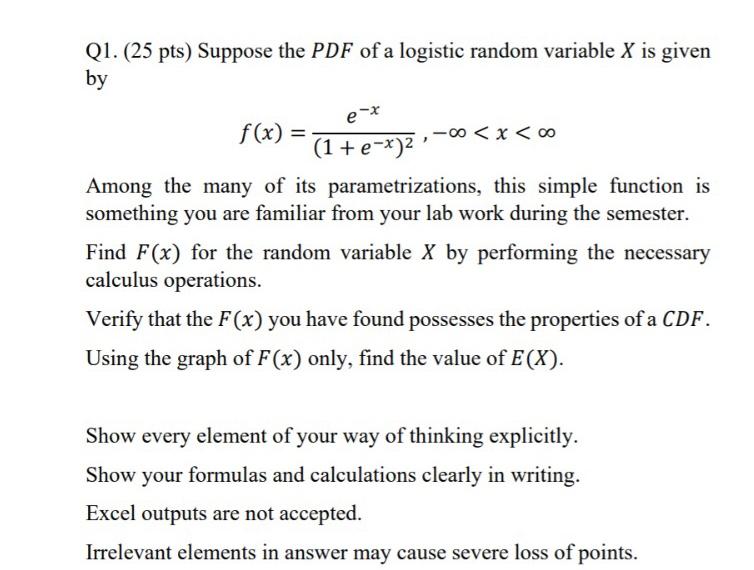 Solved Q1. (25 pts) Suppose the PDF of a logistic random | Chegg.com