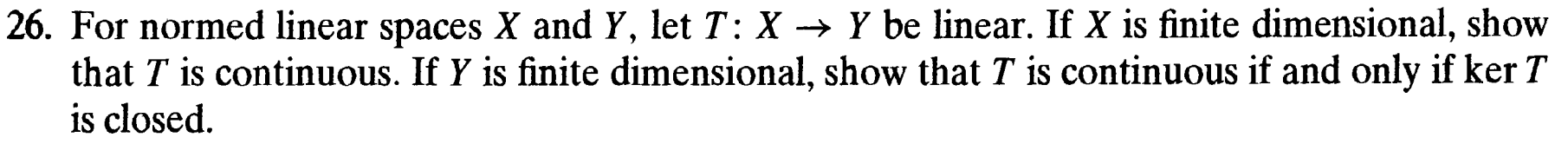 Solved 26. For normed linear spaces X and Y, let T: X → Y be | Chegg.com
