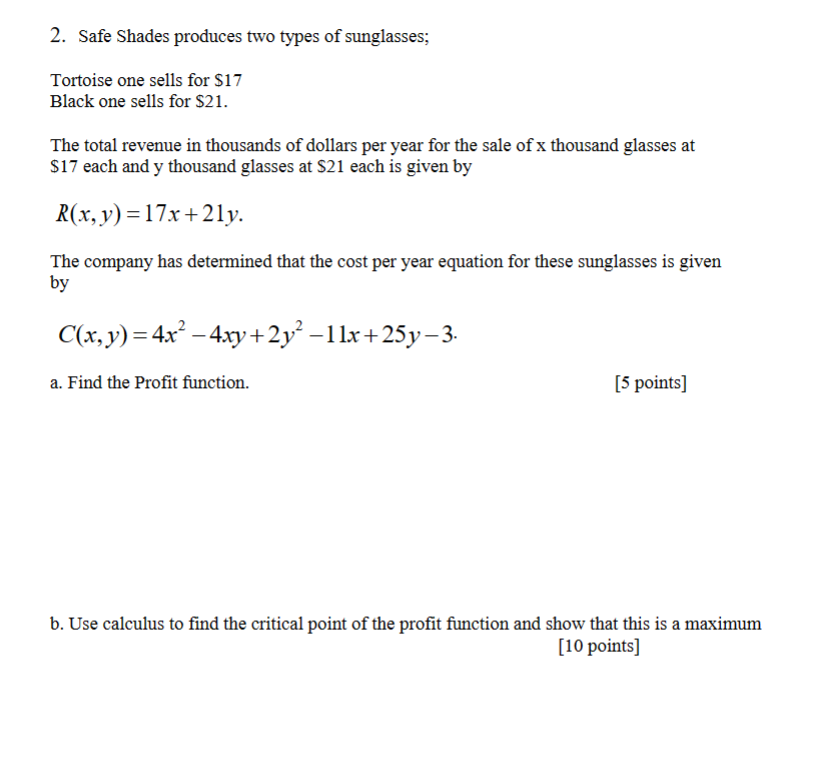 Solved Please solve this for me Safe Shades produces two | Chegg.com