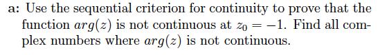 Solved a: Use the sequential criterion for continuity to | Chegg.com