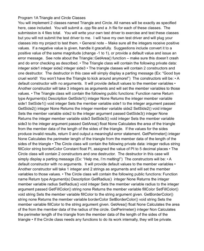 Program 1A Triangle and Circle Classes You will | Chegg.com