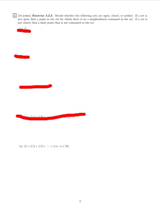 Solved Decide whether the following sets are open, closed, | Chegg.com