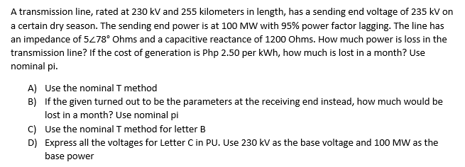 Solved A transmission line, rated at 230 kV and 255 | Chegg.com