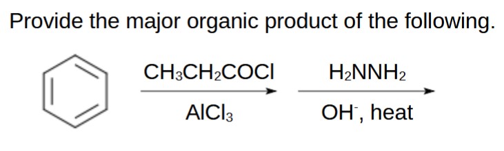 Solved Provide the major organic product of the following | Chegg.com