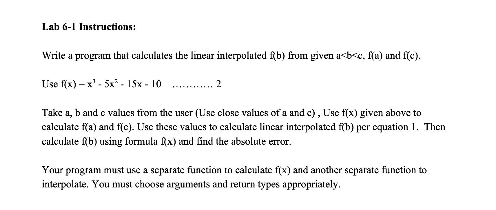 Solved Lab 6-1 Instructions: Write a program that calculates | Chegg.com