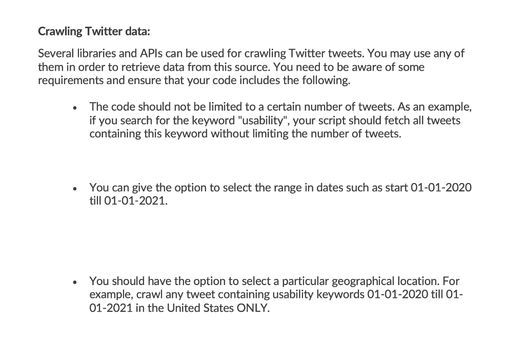 Solved Crawling Twitter data: Several libraries and APIs can | Chegg.com