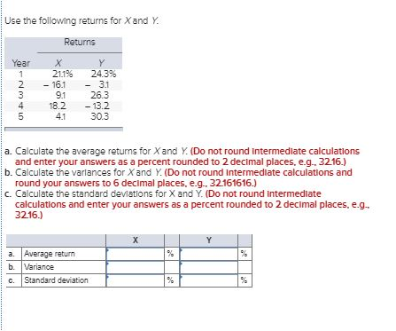 Solved Use the following returns for X and Y. Returns Year X | Chegg.com