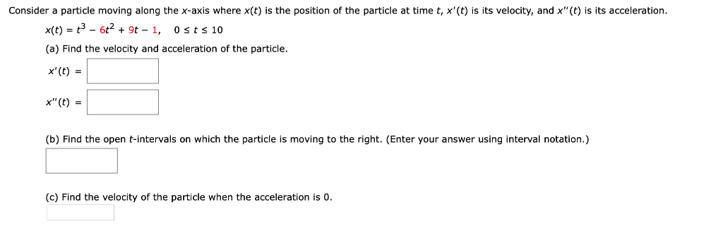 Solved Consider a particle moving along the x-axis where | Chegg.com