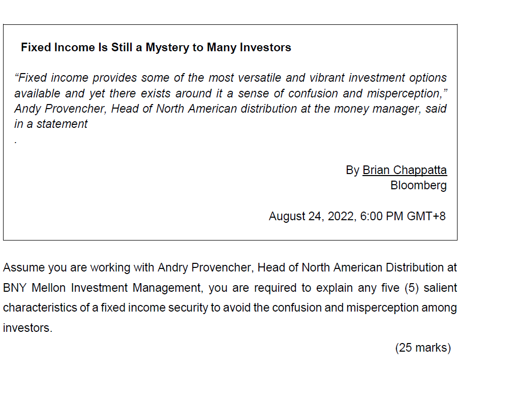 Solved Fixed Income Is Still a Mystery to Many Investors | Chegg.com