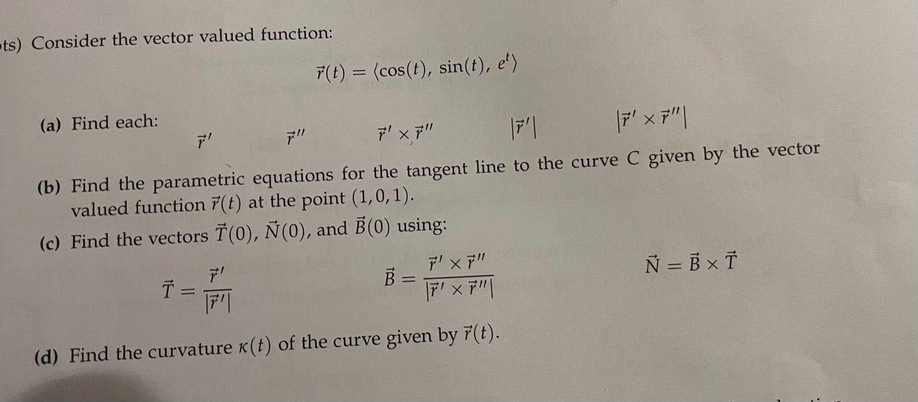 Solved ts) Consider the vector valued function: | Chegg.com