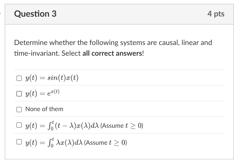 High Quality SOLUTION Question 3Determine whether the following systems are | Chegg.com