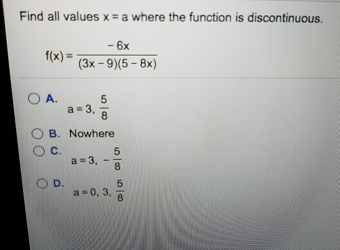 Solved Find all values x a where the function is | Chegg.com