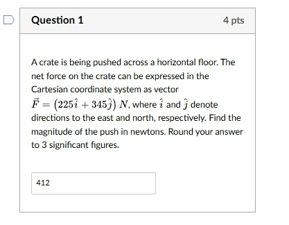Solved Question 14 ptsA crate is ﻿being pushed across a | Chegg.com