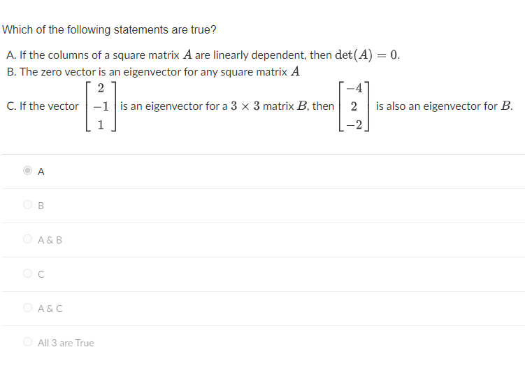 Solved Which of the following statements are true? A. If the | Chegg.com
