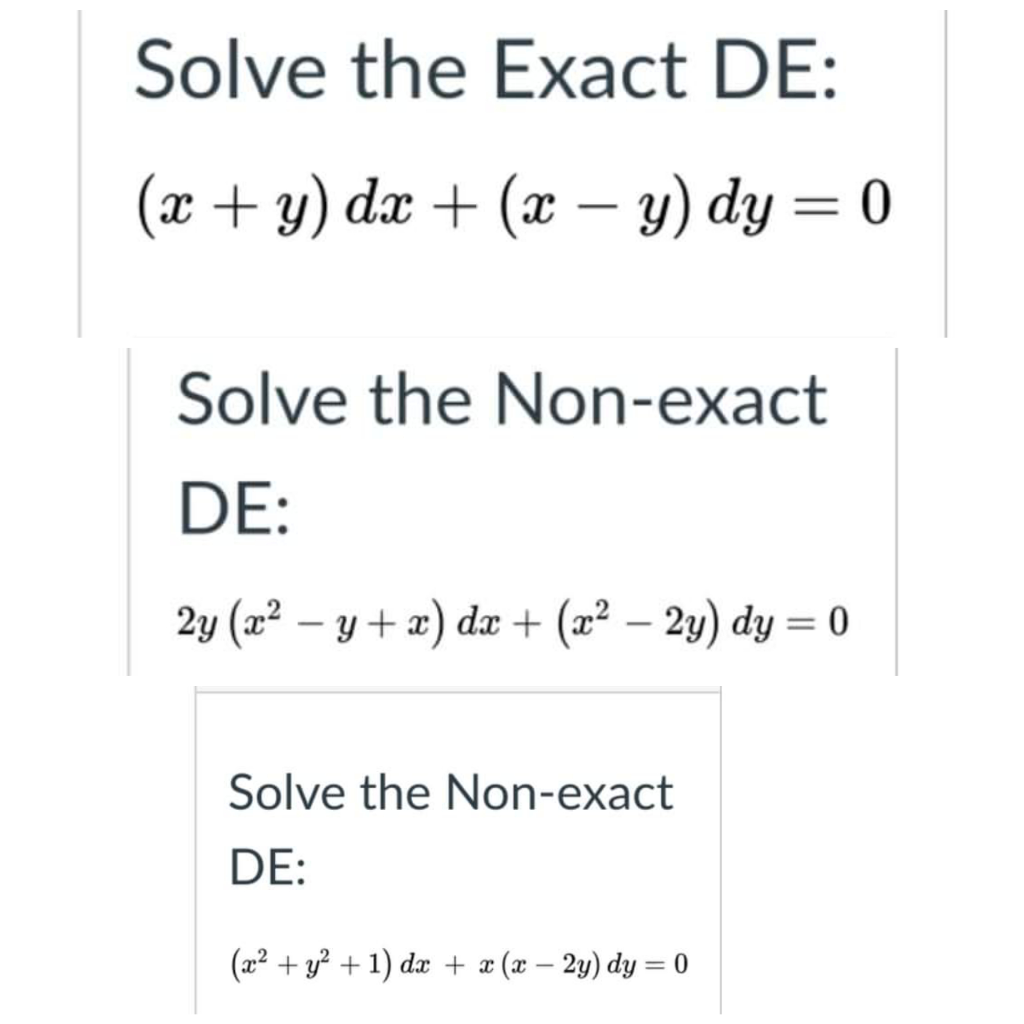 Solved Solve the Exact DE: (x + y) dx + (x – y) dy = 0 Solve | Chegg.com